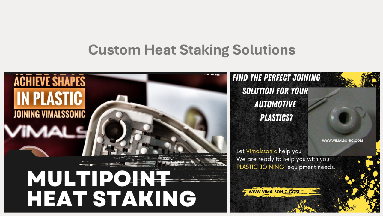 Understanding Heat Staking: Insights from the Vimalssonic Team - VIMALS ...